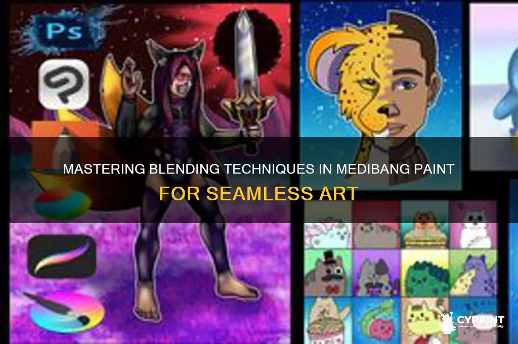 Mastering Blending Techniques In Medibang Paint For Seamless Art | CyPaint