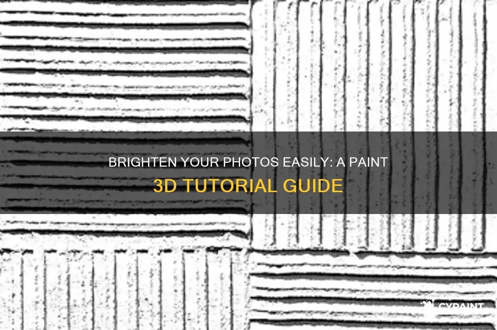 Brighten Your Photos Easily: A Paint 3D Tutorial Guide | CyPaint