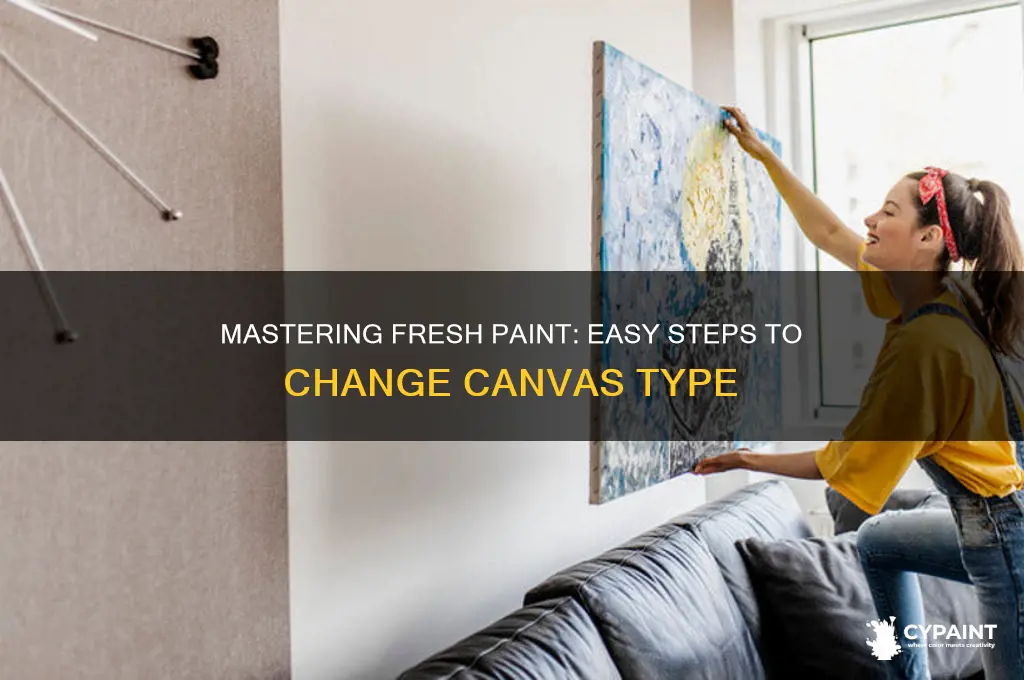 Mastering Fresh Paint: Easy Steps To Change Canvas Type | CyPaint