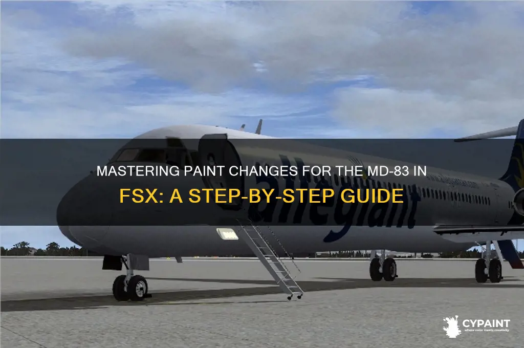 Mastering Paint Changes For The Md-83 In Fsx: A Step-By-Step Guide ...
