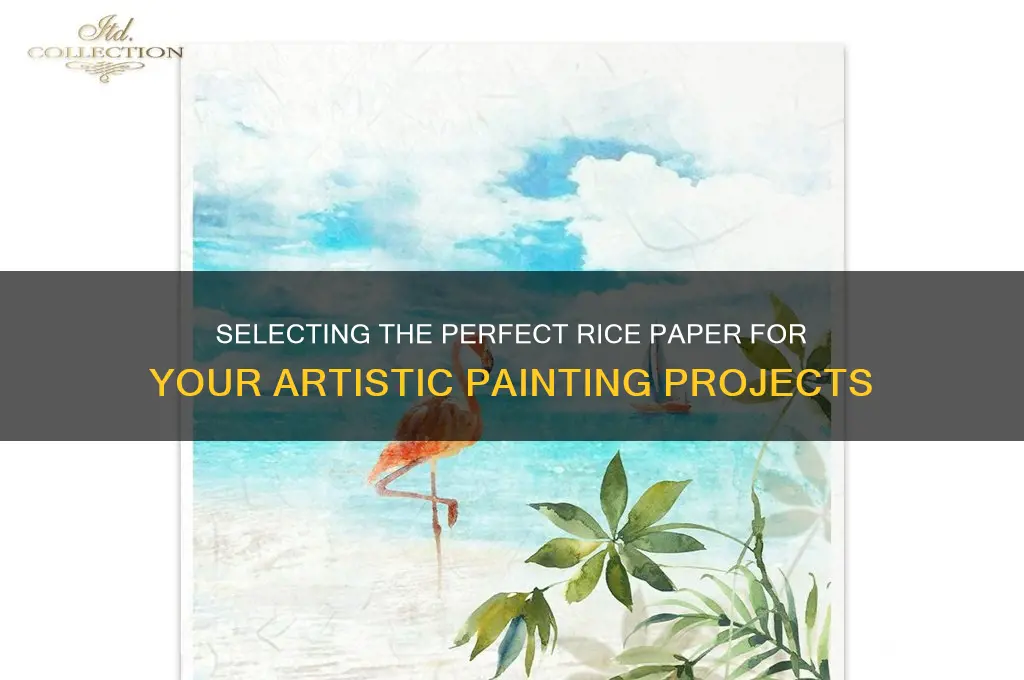 Selecting The Perfect Rice Paper For Your Artistic Painting Projects ...