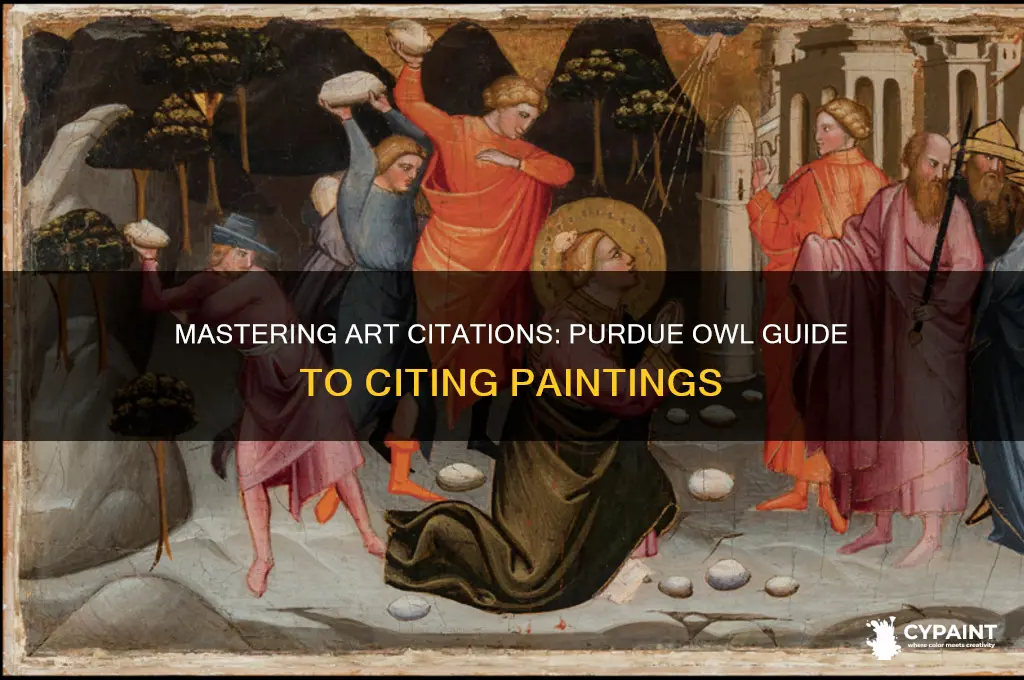 Mastering Art Citations: Purdue Owl Guide To Citing Paintings | CyPaint