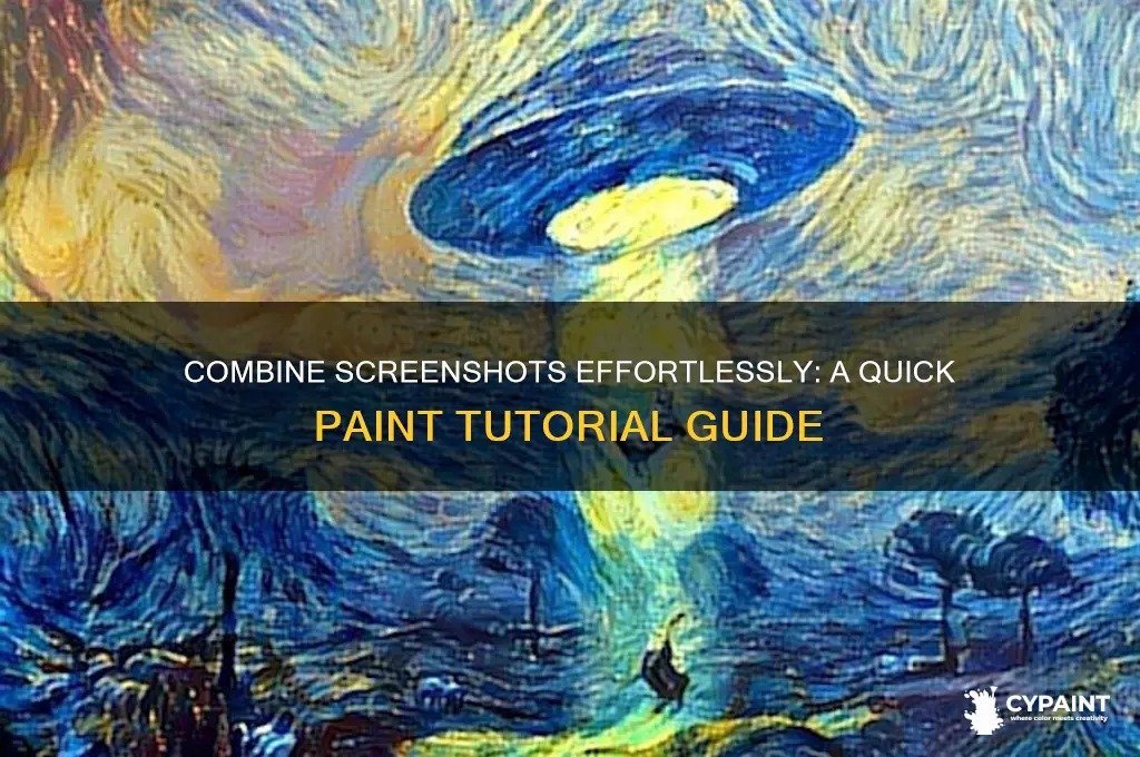 Combine Screenshots Effortlessly: A Quick Paint Tutorial Guide | CyPaint