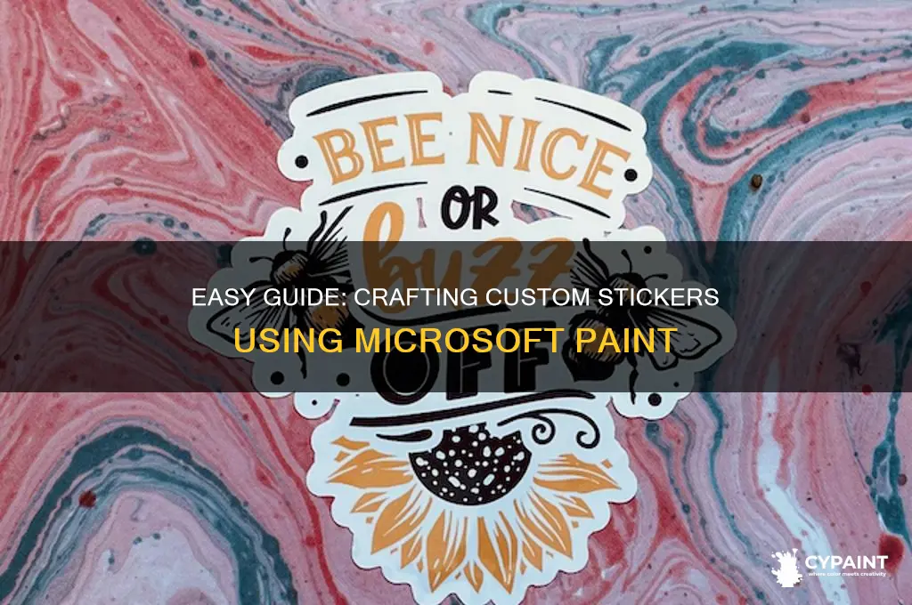 Easy Guide: Crafting Custom Stickers Using Microsoft Paint | CyPaint