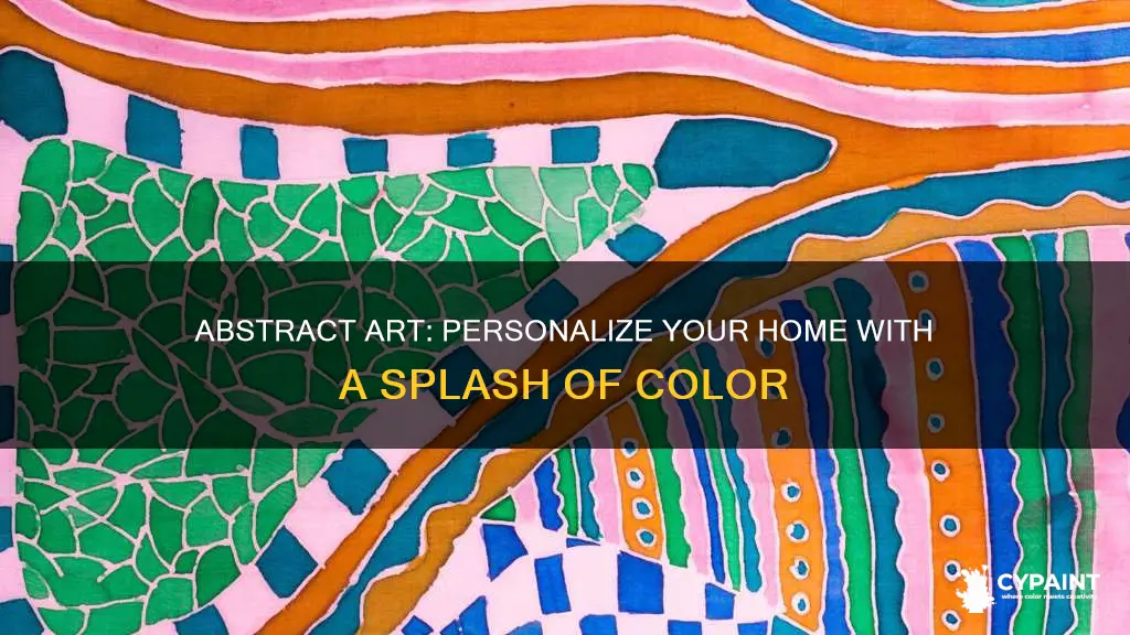 Abstract Art: Personalize Your Home With A Splash Of Color | CyPaint