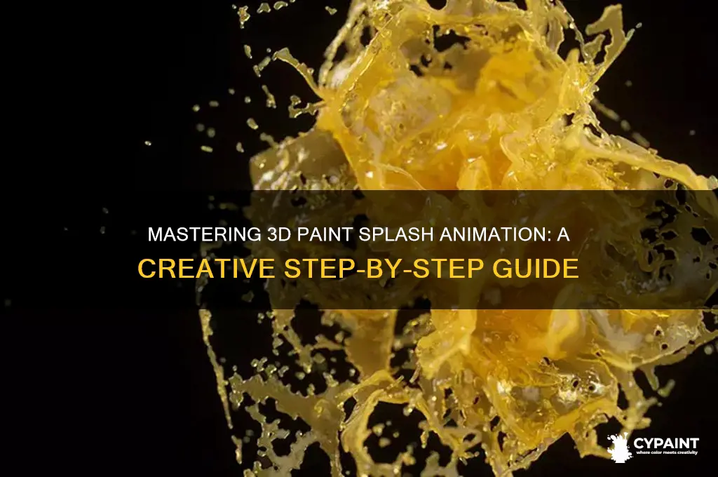 Mastering 3D Paint Splash Animation: A Creative Step-By-Step Guide ...