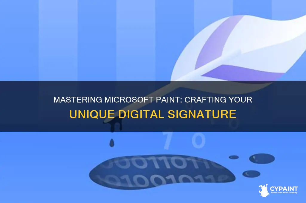 Mastering Microsoft Paint: Crafting Your Unique Digital Signature | CyPaint