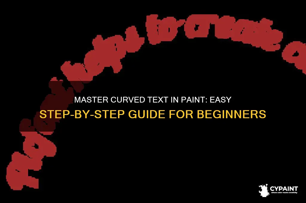 Master Curved Text In Paint: Easy Step-By-Step Guide For Beginners ...