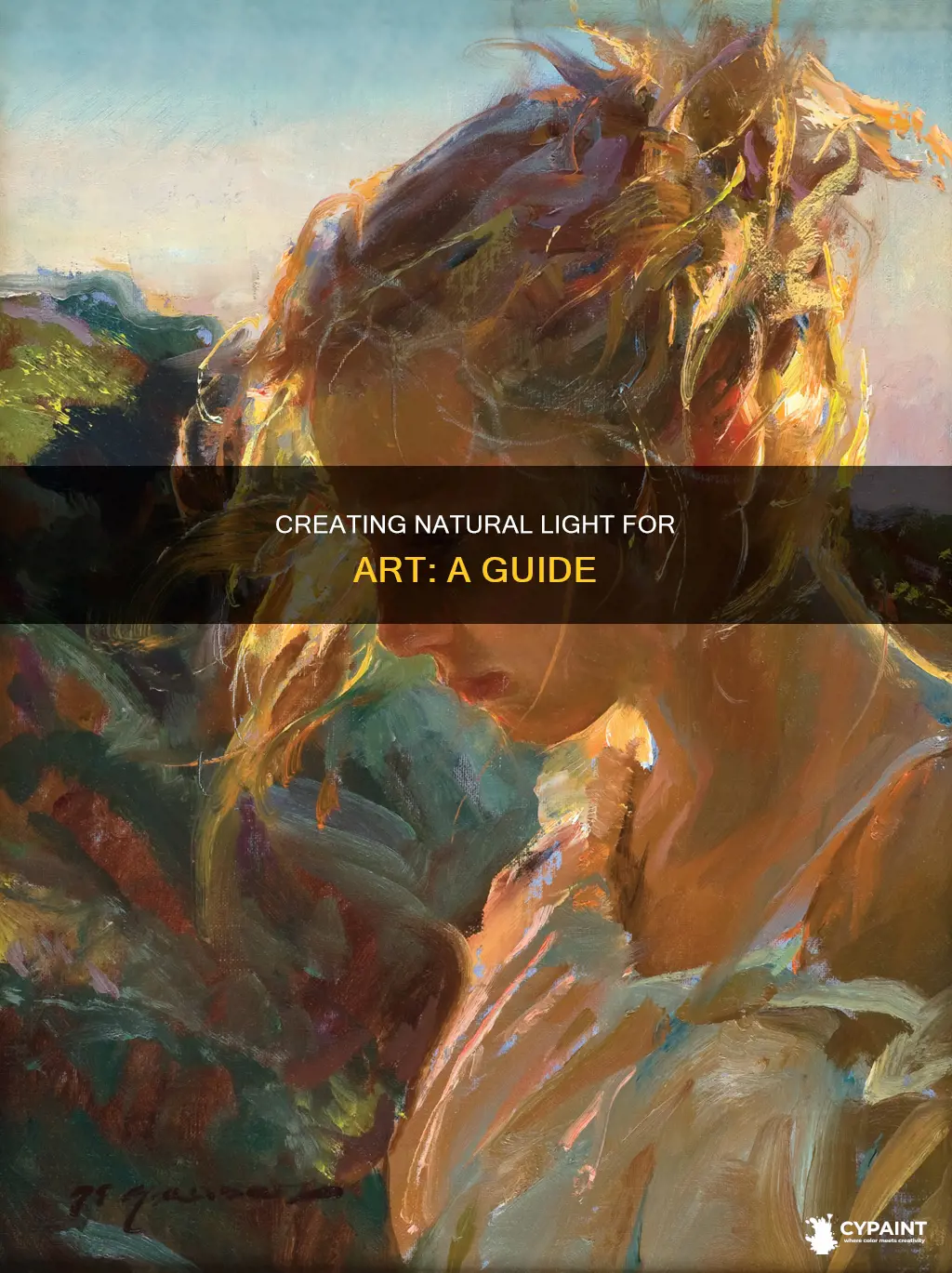 Creating Natural Light For Art: A Guide | CyPaint