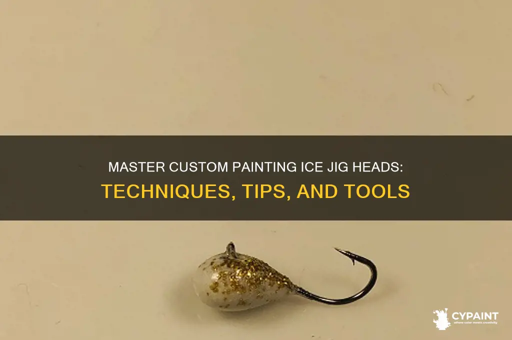 Master Custom Painting Ice Jig Heads: Techniques, Tips, And Tools | CyPaint