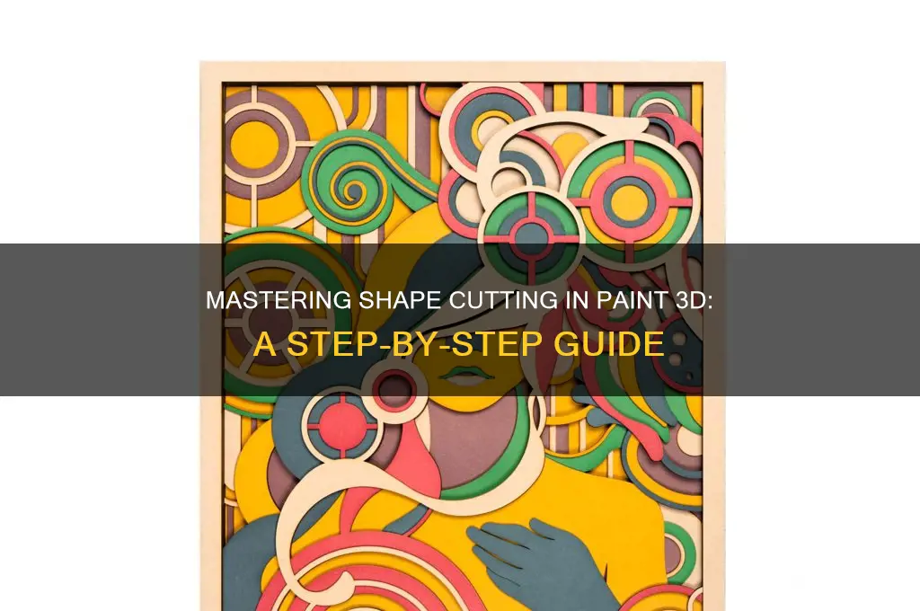 Mastering Shape Cutting In Paint 3D: A Step-By-Step Guide | CyPaint