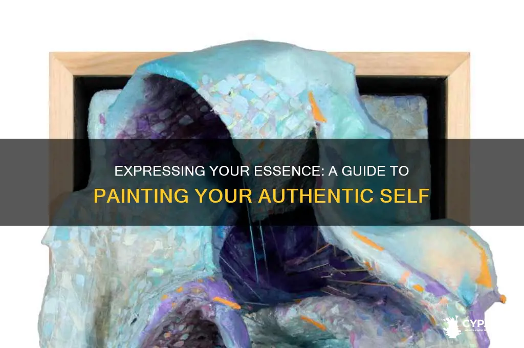 Expressing Your Essence: A Guide To Painting Your Authentic Self | CyPaint