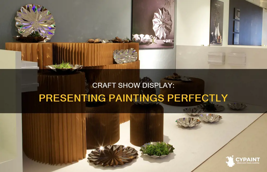 Craft Show Display: Presenting Paintings Perfectly | CyPaint