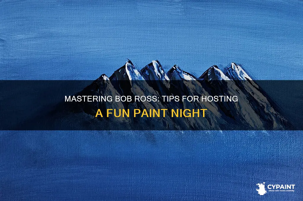 Mastering Bob Ross: Tips For Hosting A Fun Paint Night | CyPaint