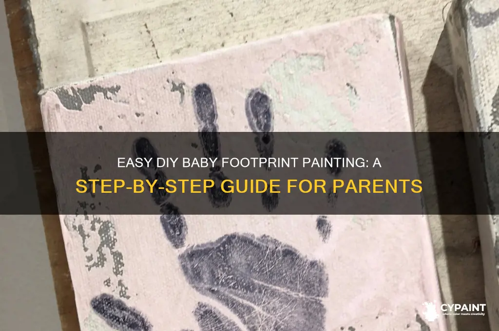 Easy Diy Baby Footprint Painting: A Step-By-Step Guide For Parents ...