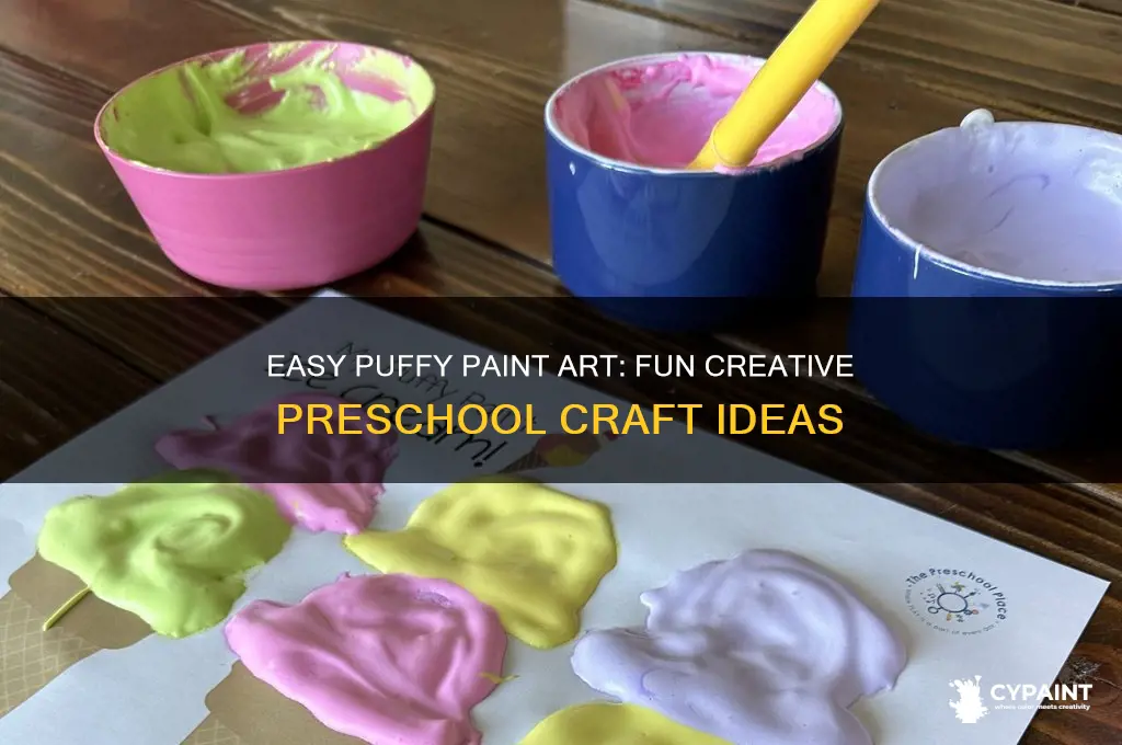 Easy Puffy Paint Art: Fun Creative Preschool Craft Ideas | CyPaint
