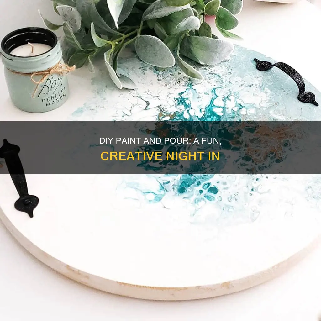 Diy Paint And Pour: A Fun, Creative Night In | CyPaint