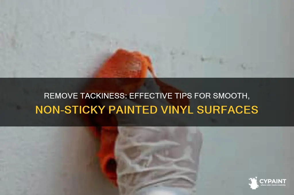 Remove Tackiness: Effective Tips For Smooth, Non-Sticky Painted Vinyl ...