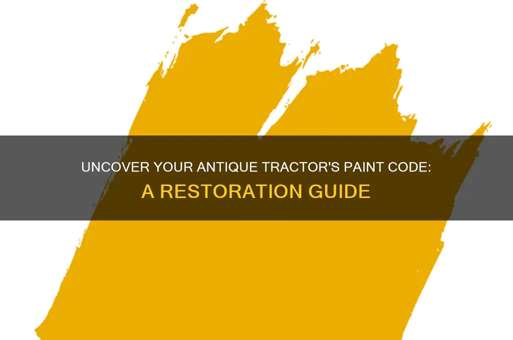 Uncover Your Antique Tractor's Paint Code: A Restoration Guide | CyPaint