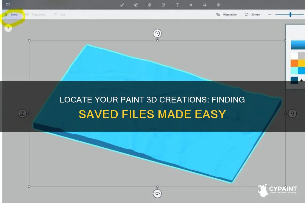 Locate Your Paint 3D Creations: Finding Saved Files Made Easy | CyPaint