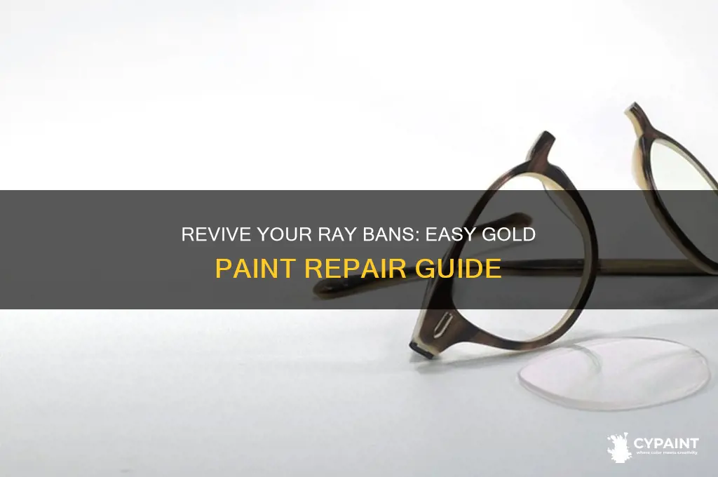 Revive Your Ray Bans: Easy Gold Paint Repair Guide | CyPaint
