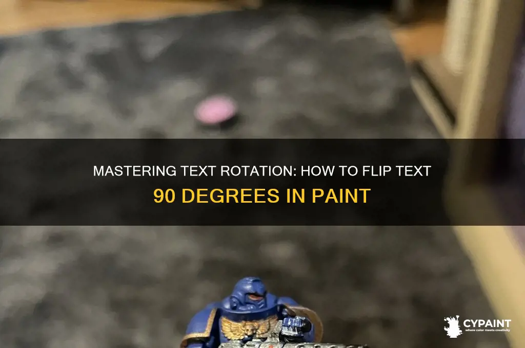 Mastering Text Rotation: How To Flip Text 90 Degrees In Paint | CyPaint