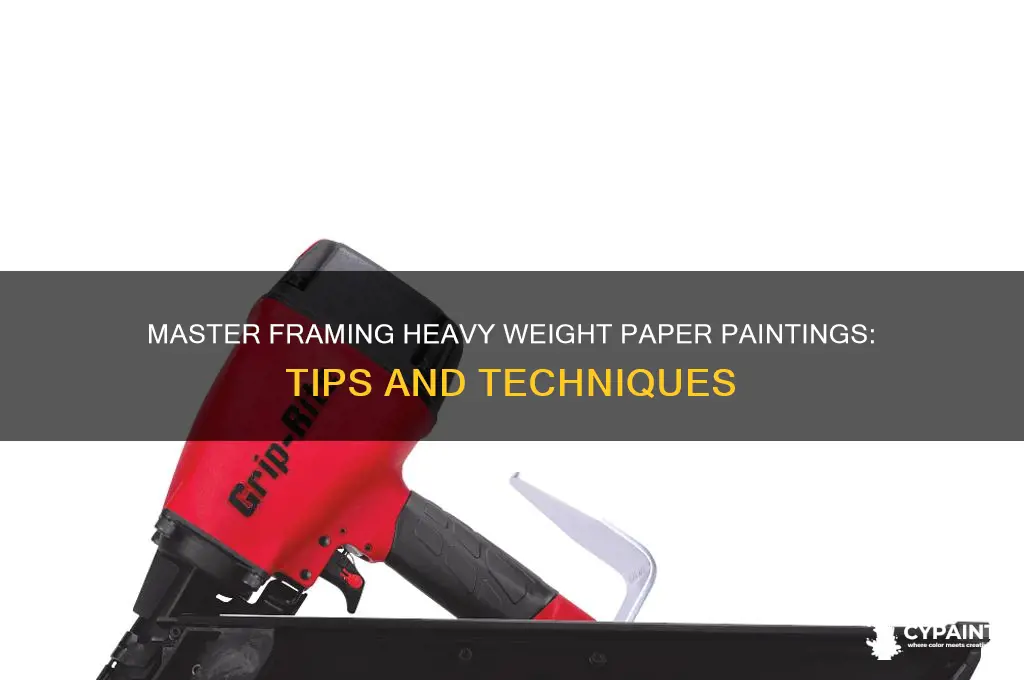 Master Framing Heavy Weight Paper Paintings: Tips And Techniques | CyPaint