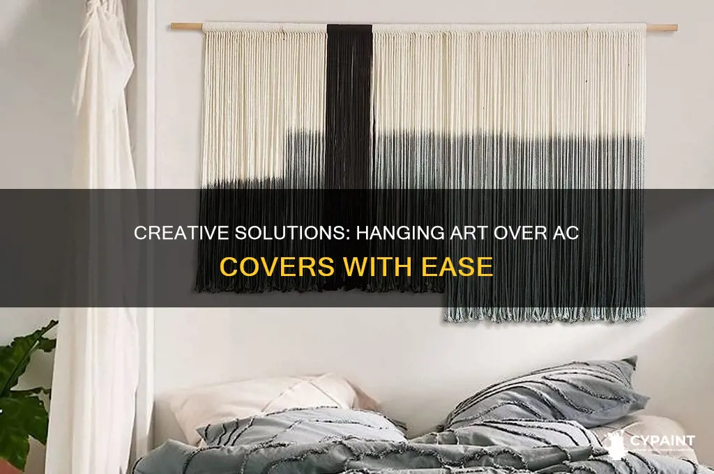 Creative Solutions: Hanging Art Over Ac Covers With Ease | CyPaint