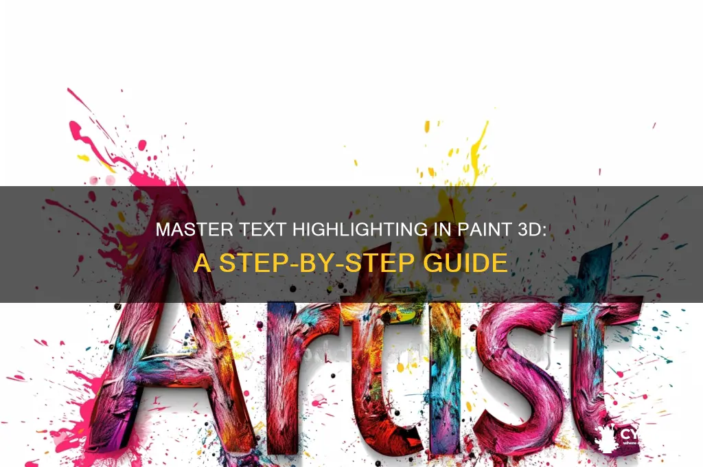 Master Text Highlighting In Paint 3D: A Step-By-Step Guide | CyPaint