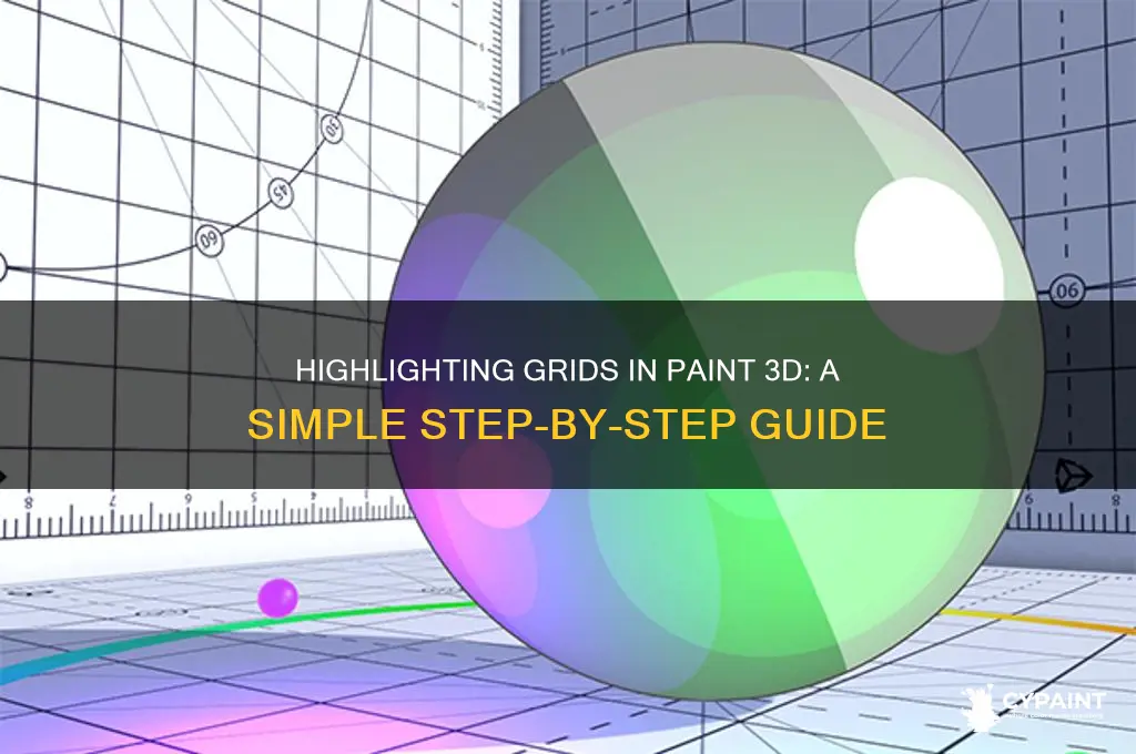 Highlighting Grids In Paint 3D: A Simple Step-By-Step Guide | CyPaint