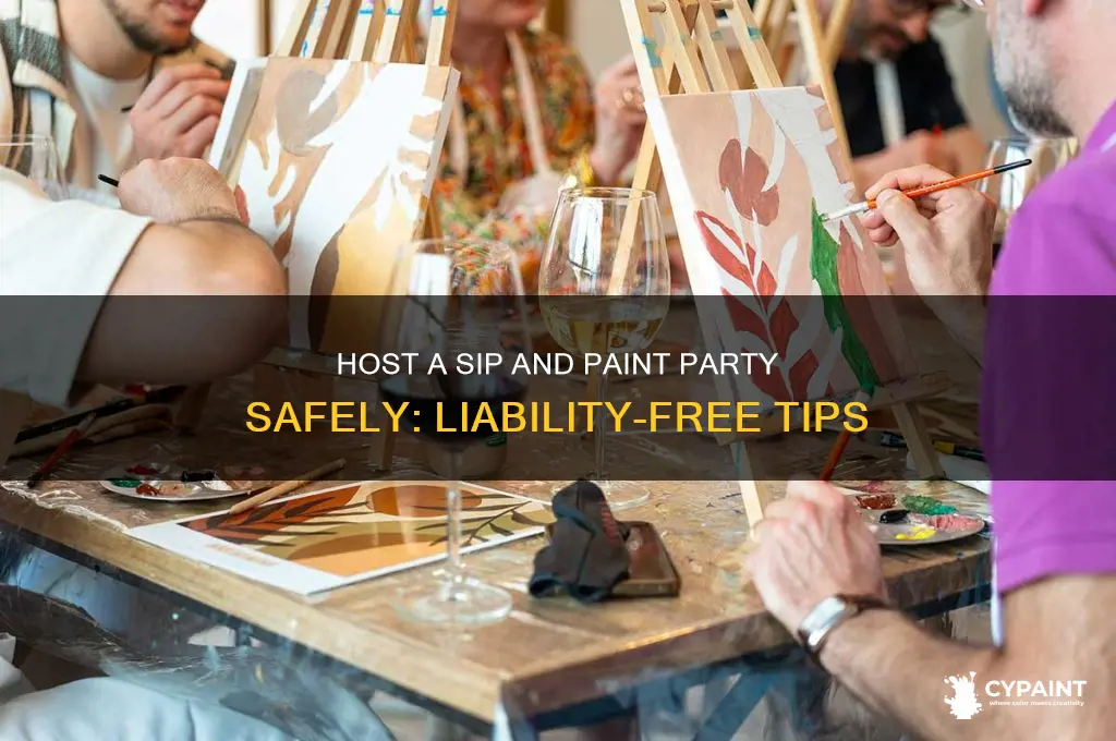 Host A Sip And Paint Party Safely: Liability-Free Tips | CyPaint