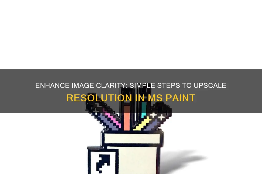 Enhance Image Clarity: Simple Steps To Upscale Resolution In Ms Paint ...