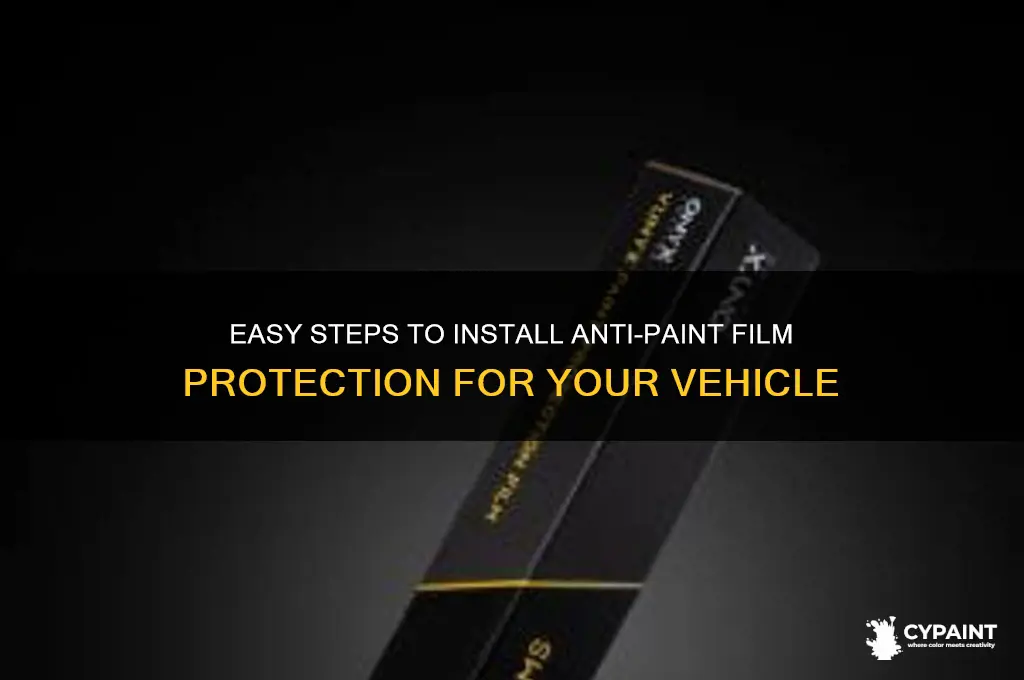 Easy Steps To Install Anti-Paint Film Protection For Your Vehicle | CyPaint