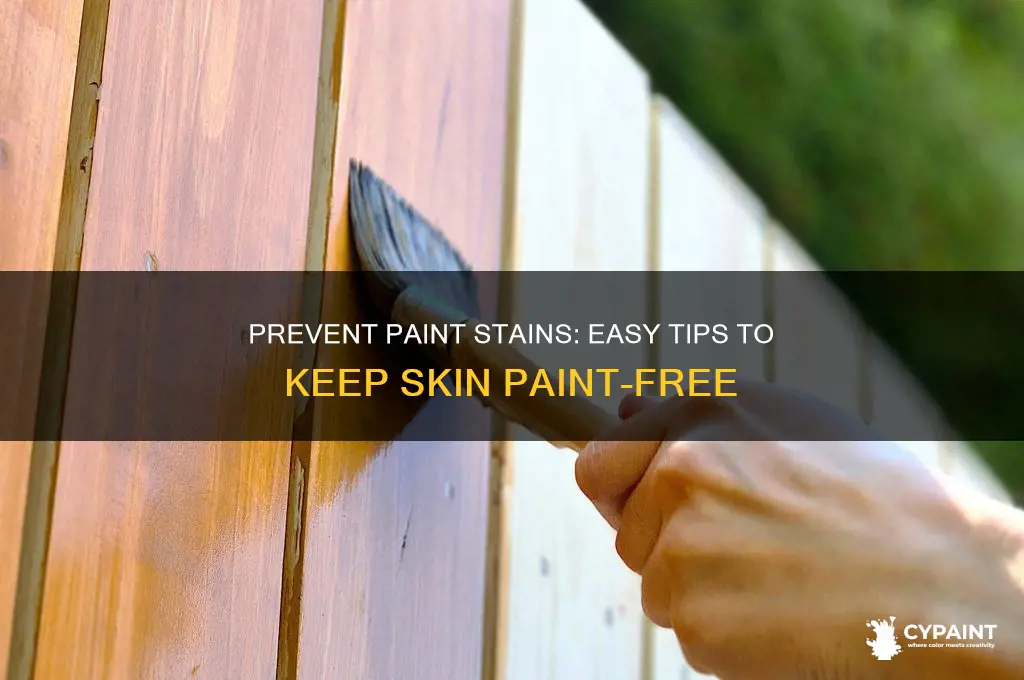 Prevent Paint Stains: Easy Tips To Keep Skin Paint-Free | CyPaint
