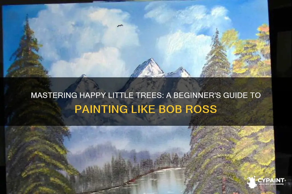 Mastering Happy Little Trees: A Beginner's Guide To Painting Like Bob ...