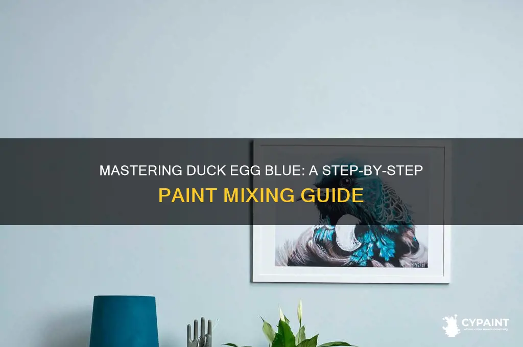 Mastering Duck Egg Blue: A Step-By-Step Paint Mixing Guide | CyPaint