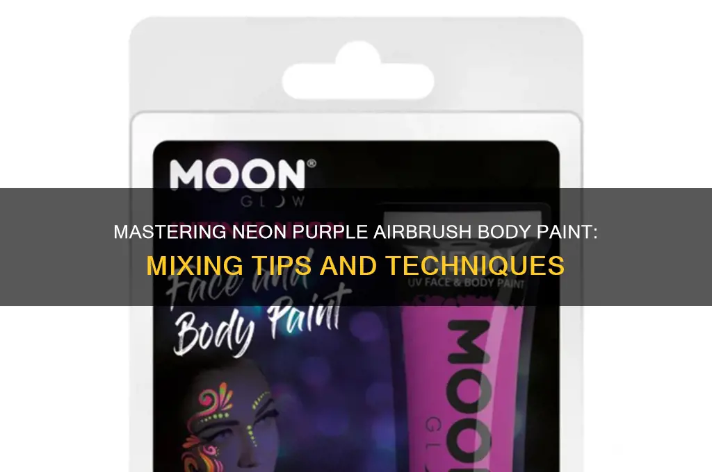 Mastering Neon Purple Airbrush Body Paint: Mixing Tips And Techniques ...