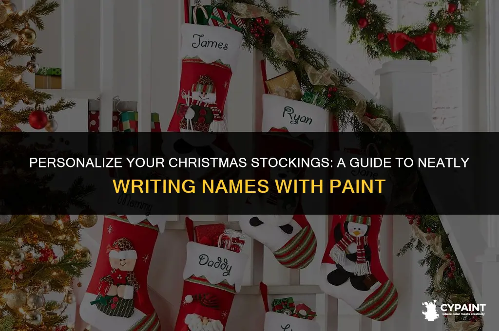 Personalize Your Christmas Stockings: A Guide To Neatly Writing Names ...
