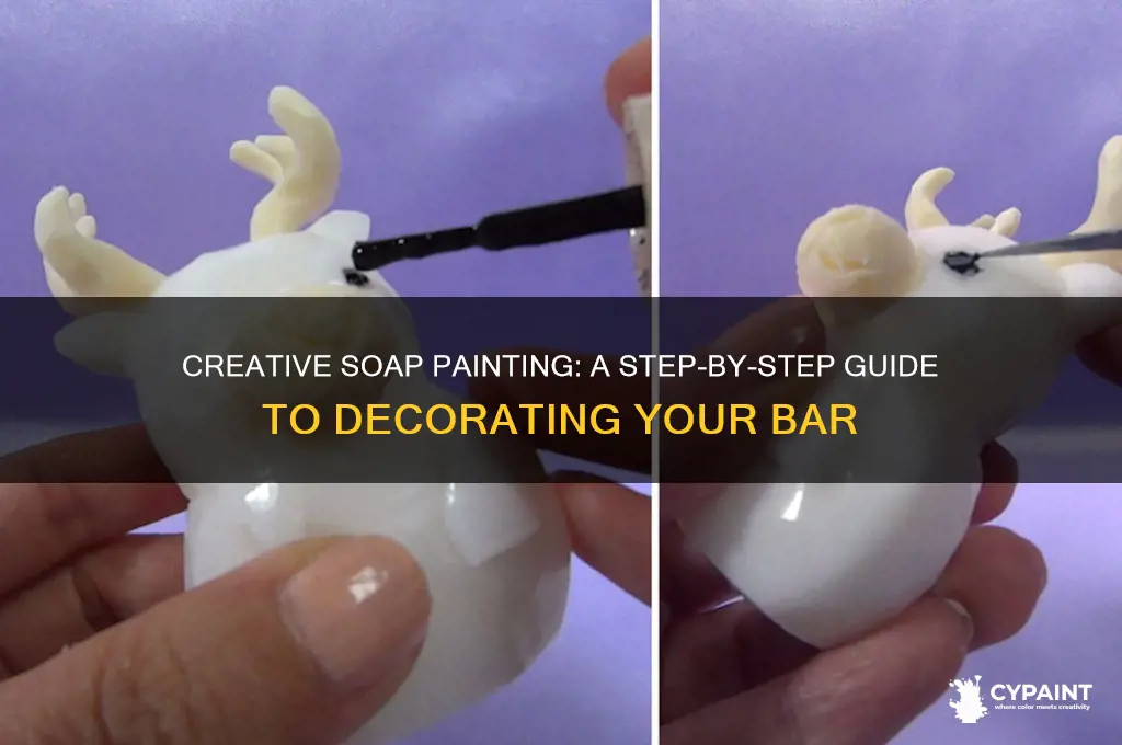 Creative Soap Painting: A Step-By-Step Guide To Decorating Your Bar ...