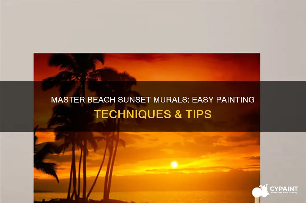 Master Beach Sunset Murals: Easy Painting Techniques & Tips | CyPaint