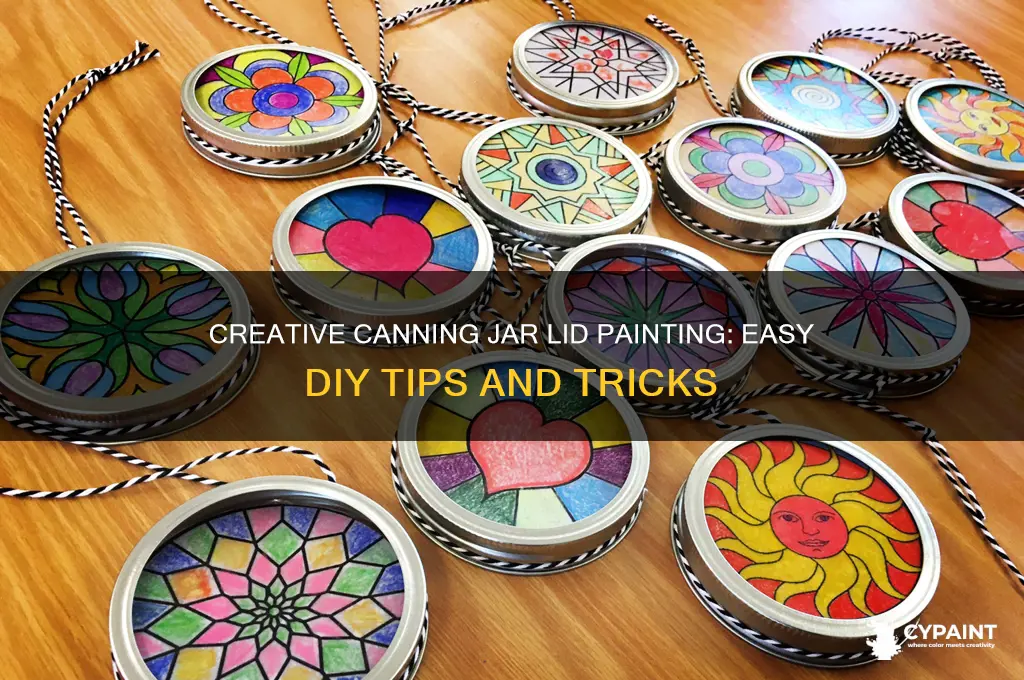 Creative Canning Jar Lid Painting: Easy Diy Tips And Tricks | CyPaint