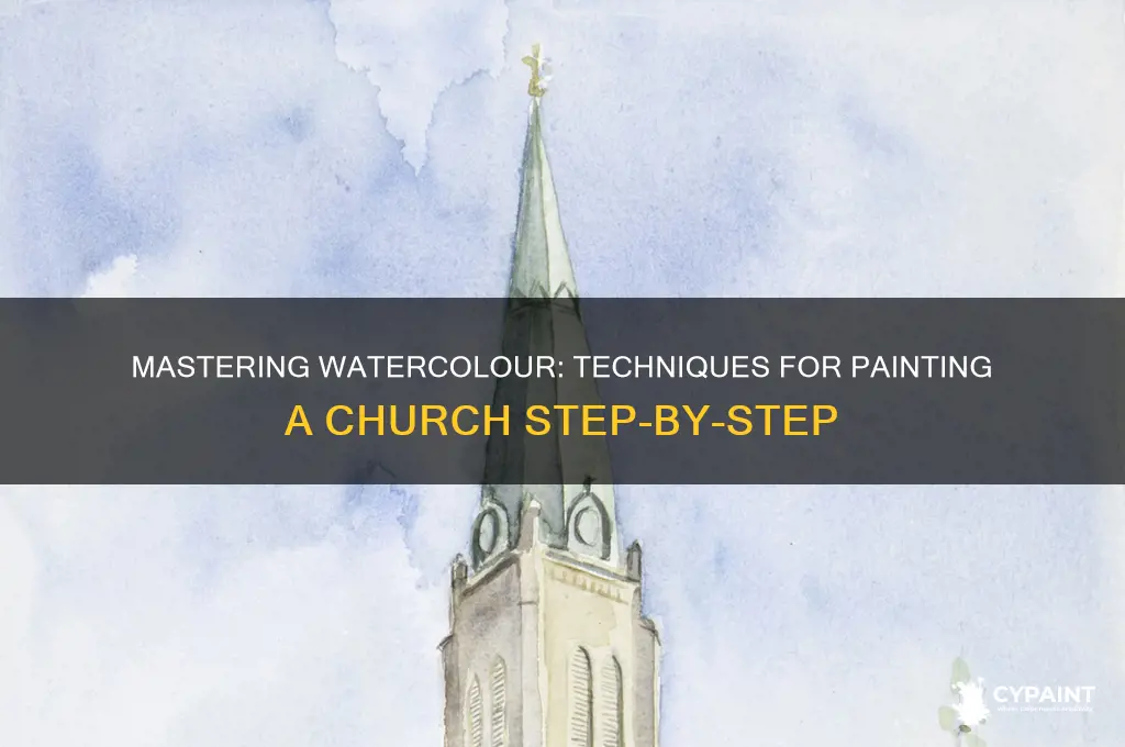 Mastering Watercolour: Techniques For Painting A Church Step-By-Step ...