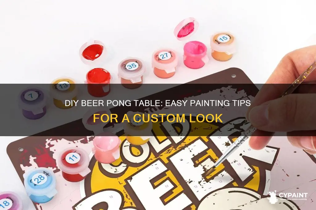 Diy Beer Pong Table: Easy Painting Tips For A Custom Look | CyPaint
