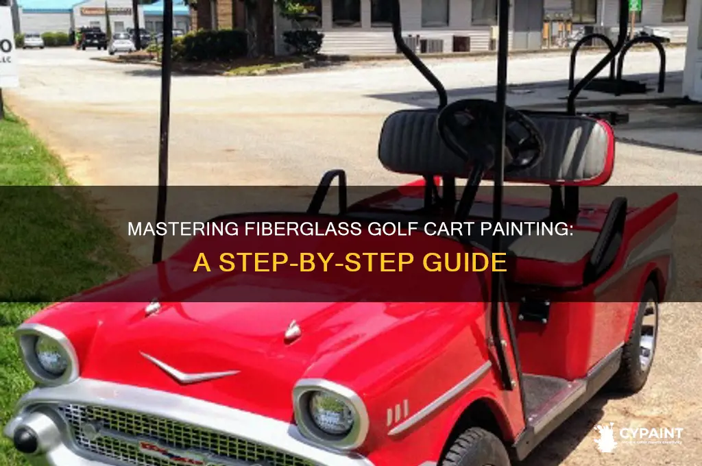 Mastering Fiberglass Golf Cart Painting: A Step-By-Step Guide | CyPaint
