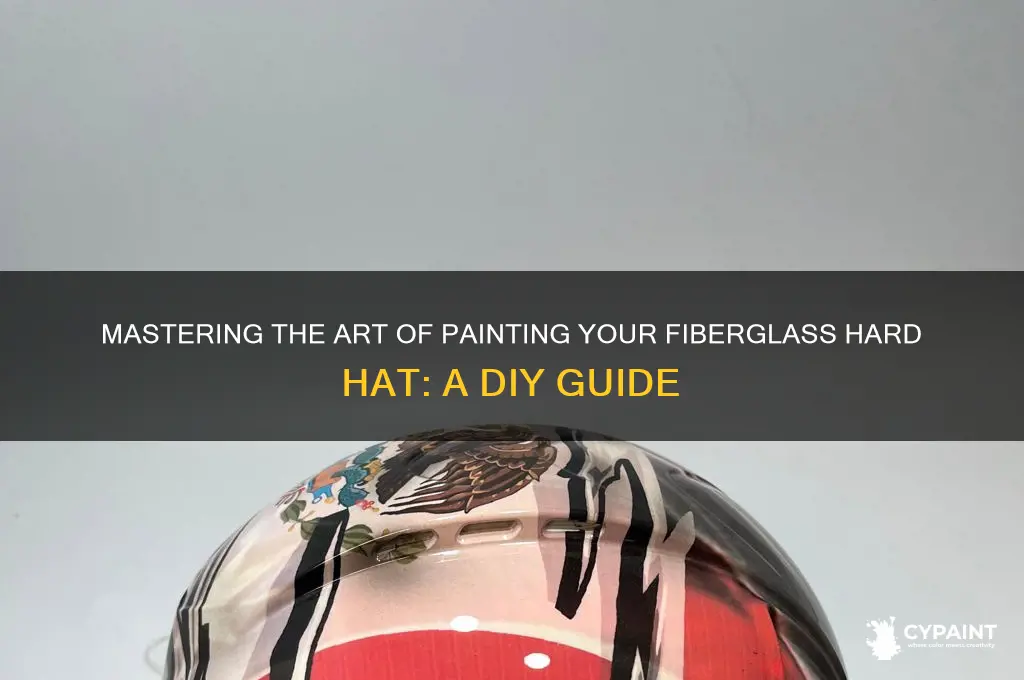 Mastering The Art Of Painting Your Fiberglass Hard Hat: A Diy Guide ...