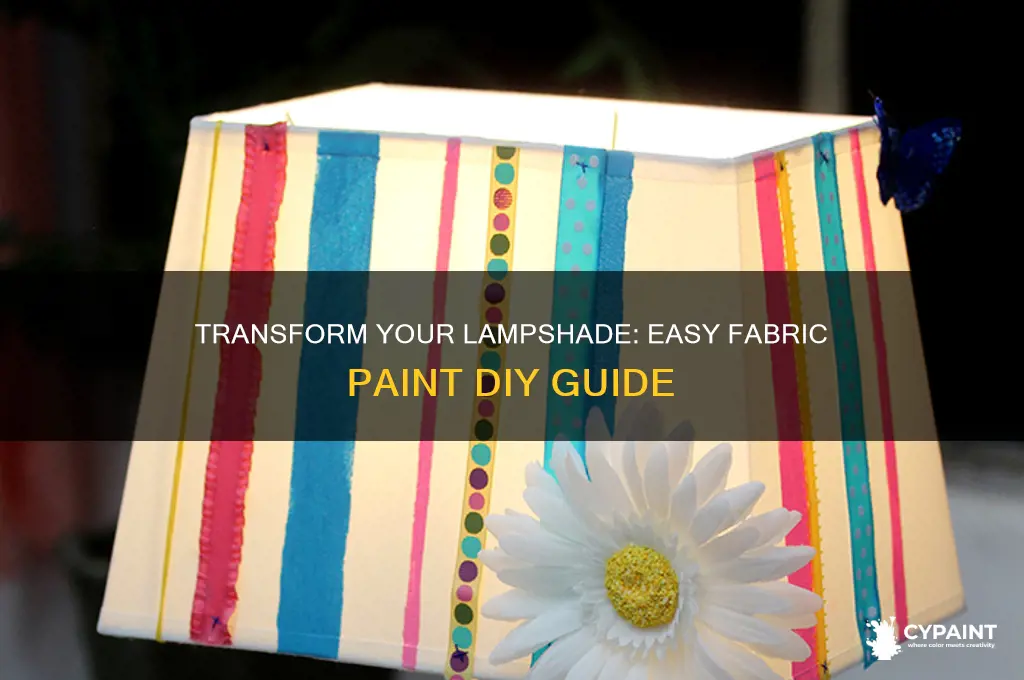 Transform Your Lampshade: Easy Fabric Paint Diy Guide | CyPaint