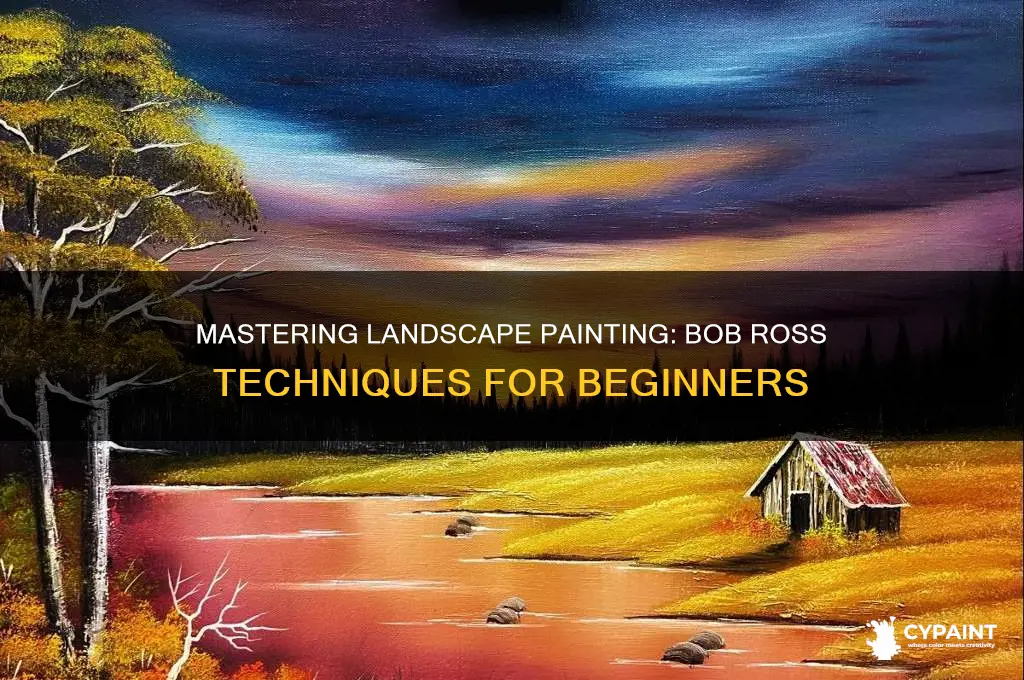Mastering Landscape Painting: Bob Ross Techniques For Beginners | CyPaint