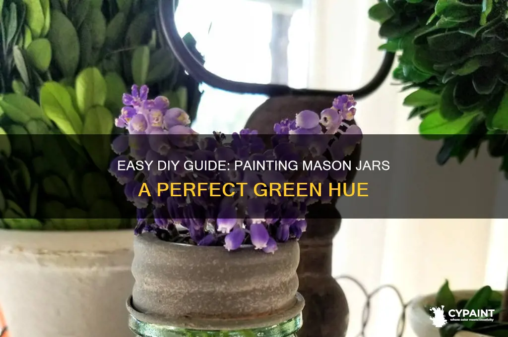 Easy Diy Guide: Painting Mason Jars A Perfect Green Hue | CyPaint