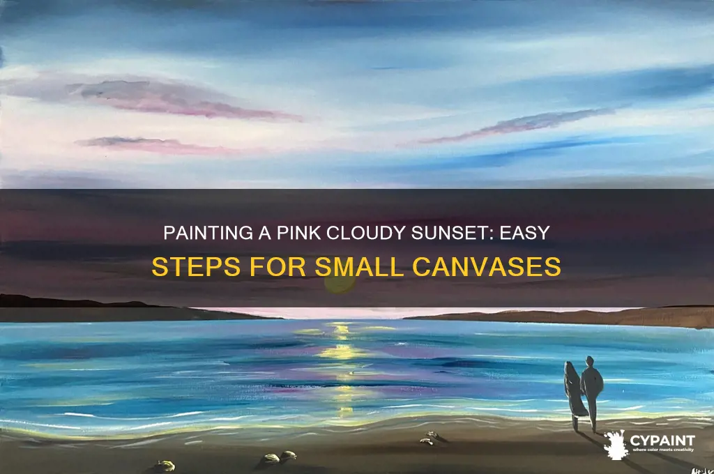 Painting A Pink Cloudy Sunset: Easy Steps For Small Canvases | CyPaint