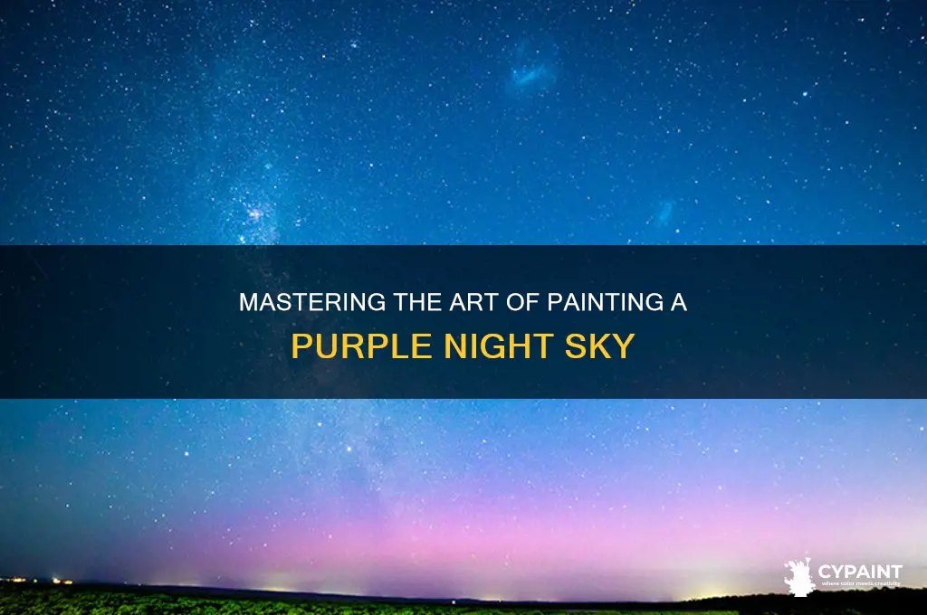 Mastering The Art Of Painting A Purple Night Sky | CyPaint